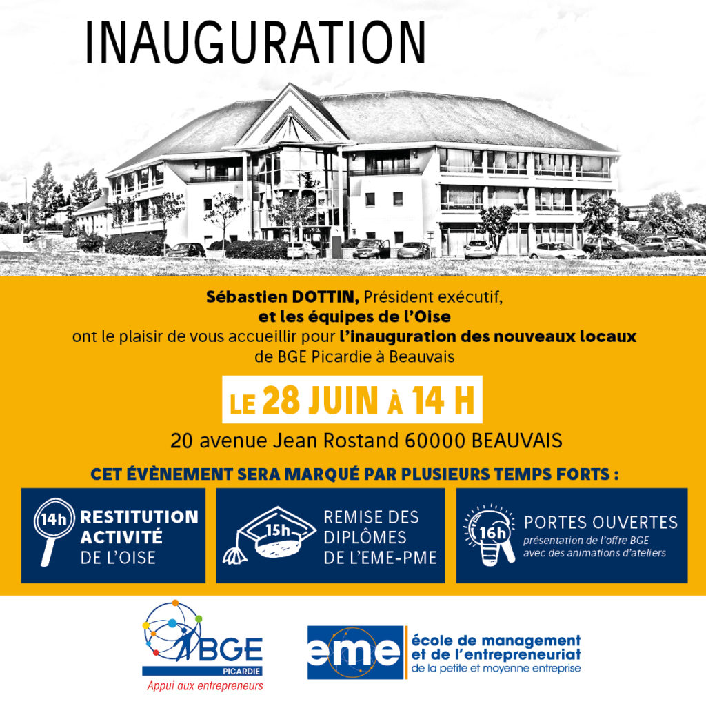 Inauguration des nouveaux locaux - Invitation - BGE Picardie Inauguration des nouveaux locaux - Invitation - BGE Picardie